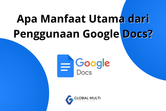 Apa itu Google Spreadsheet dan Fungsinya? | GMTeknologi